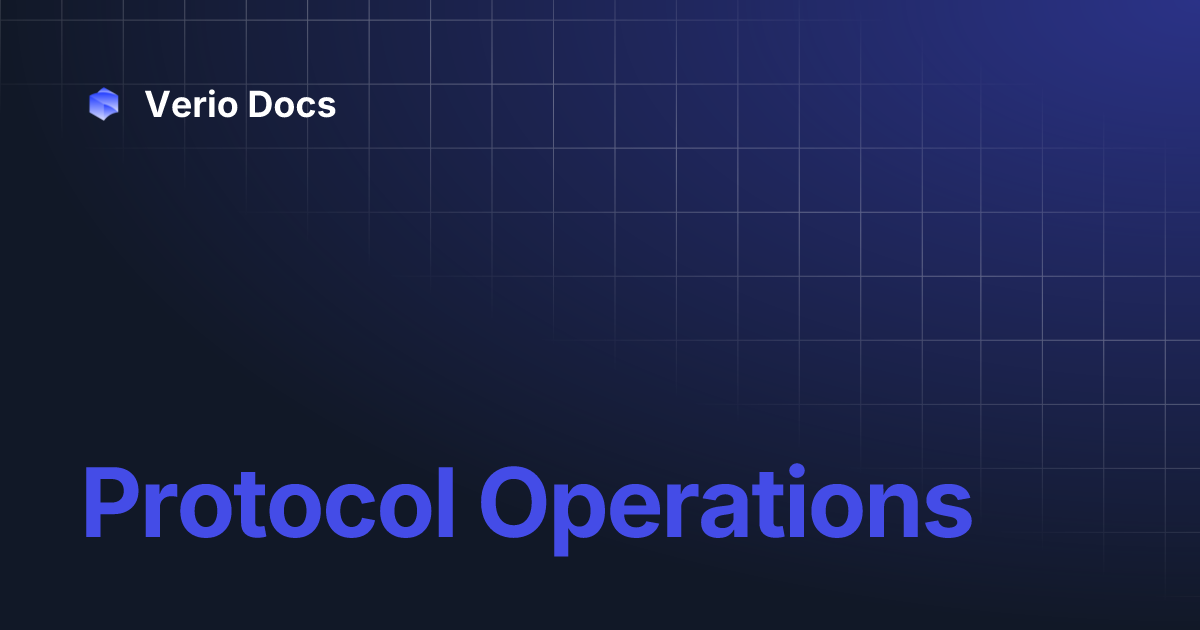 Protocol Operations | Verio Docs